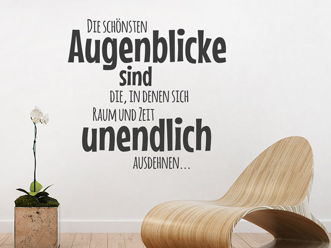 Wandtattoo Die besten Augenblicke sind die... | Wandtattoo.de
